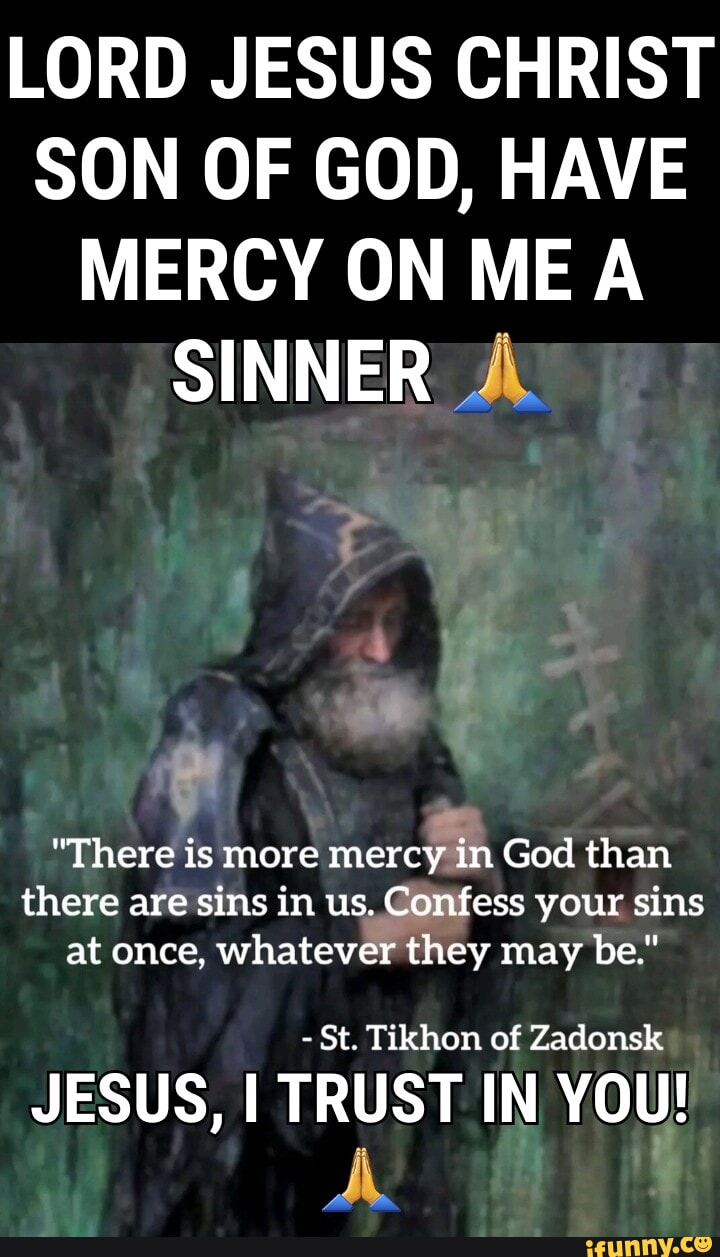 Sweet Jesus Have Mercy Memes