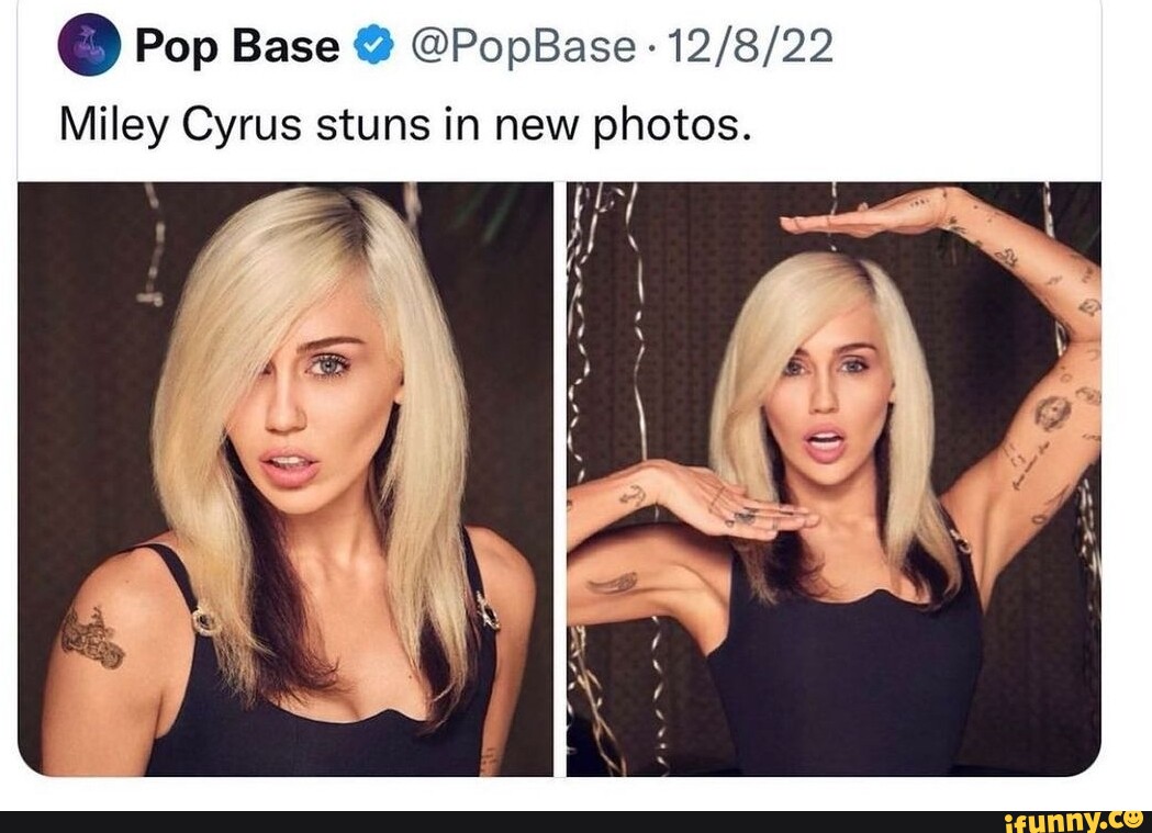 Pop Base @PopBase Miley Cyrus stuns in new photos. - iFunny
