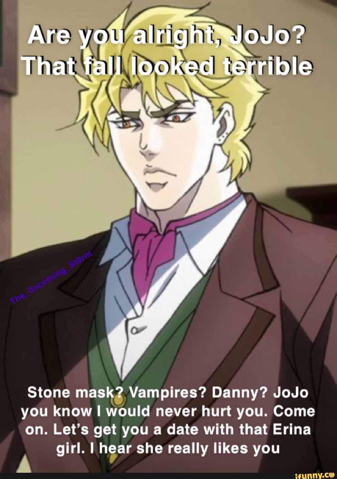 Are you alright, JoJo? That fall looked terrible Stone mask? Vampires ...