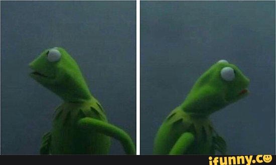 Kermit memes I want to use in comment sections, so I'll upload them ...