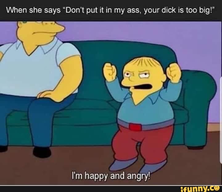 Dick Too Big Meme