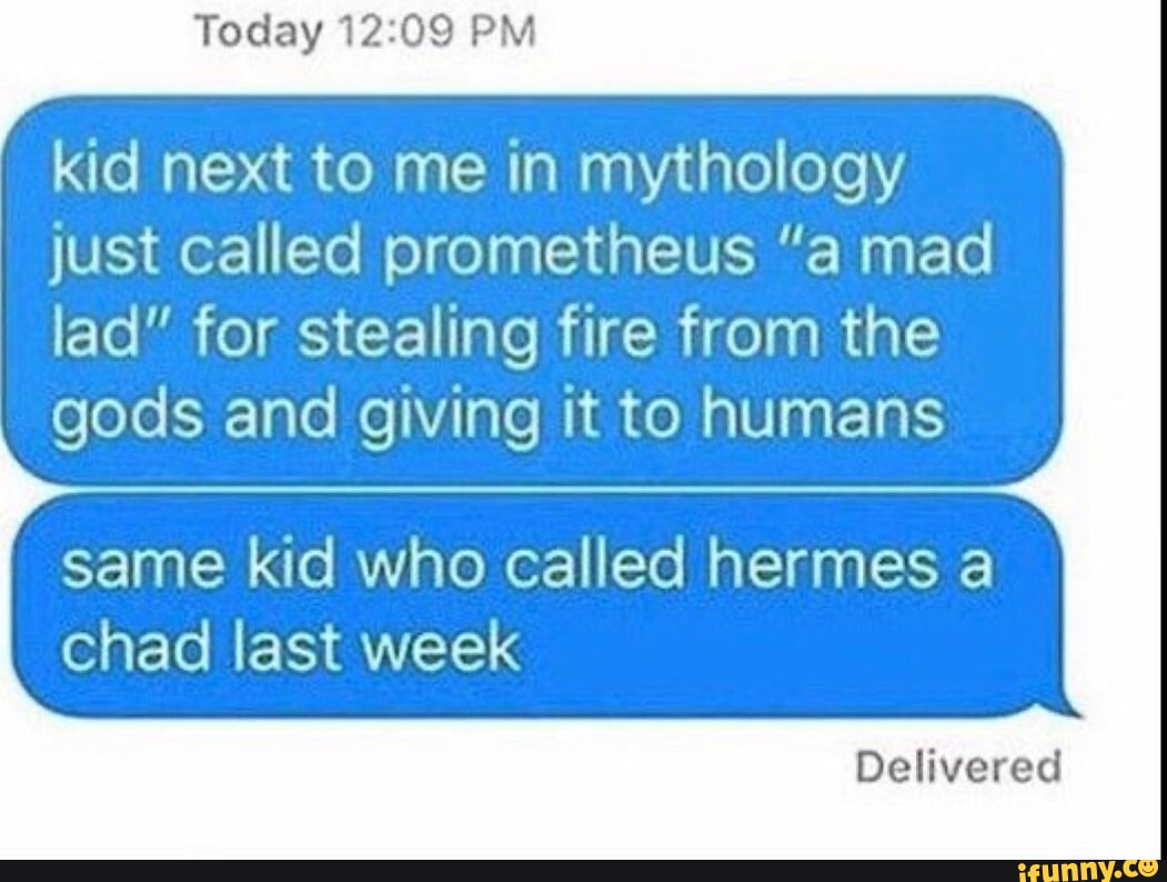 Mythology memes. Best Collection of funny Mythology pictures on iFunny