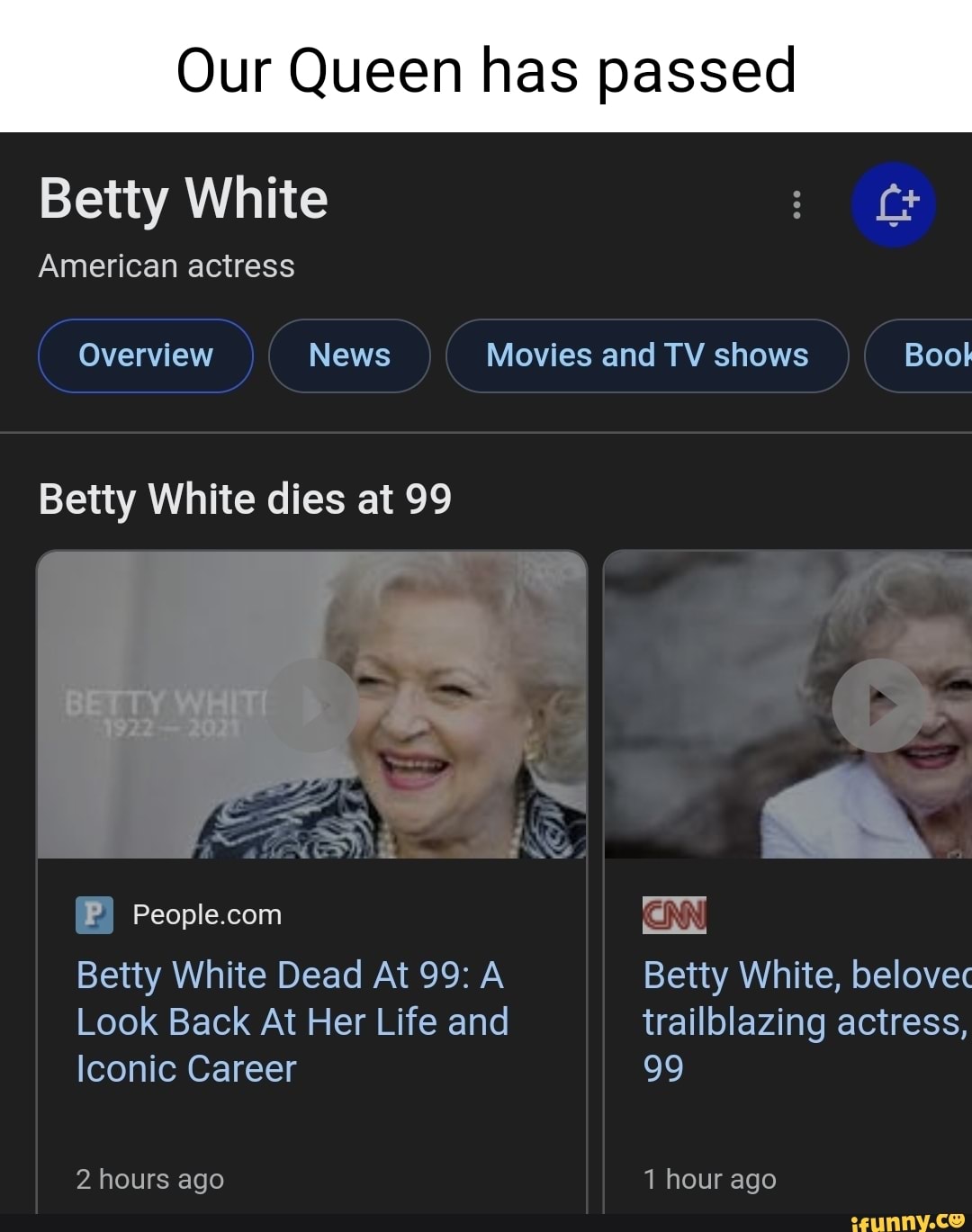 Our Queen has passed Betty White American actress Overview News Movies ...