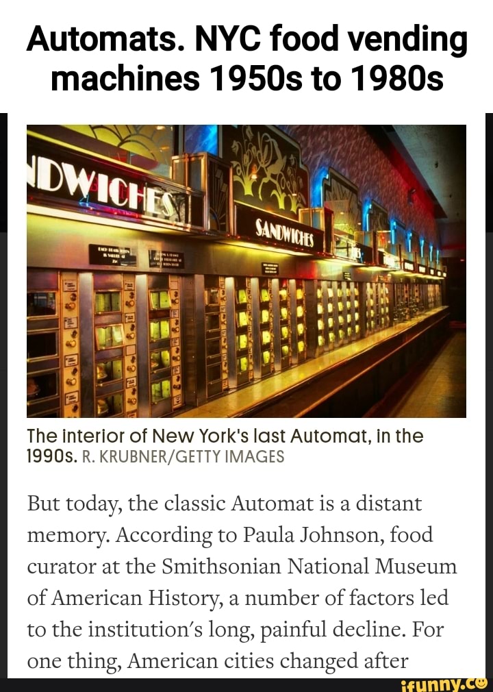 Automats. NYC food vending machines 1950s to 1980s The interior of New ...