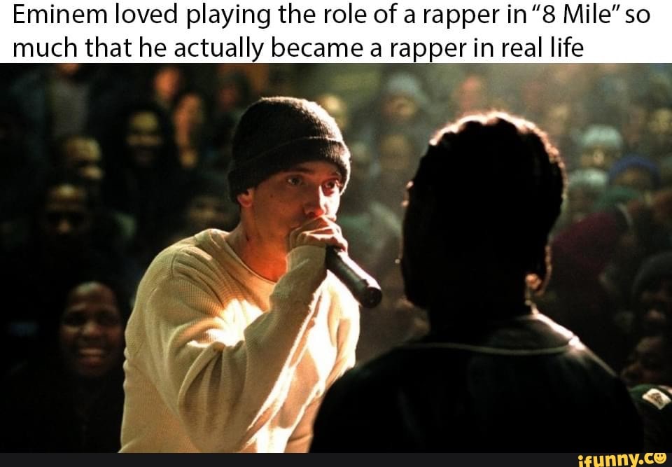 Eminem loved playing the role of a rapper Mile" so much that he ...