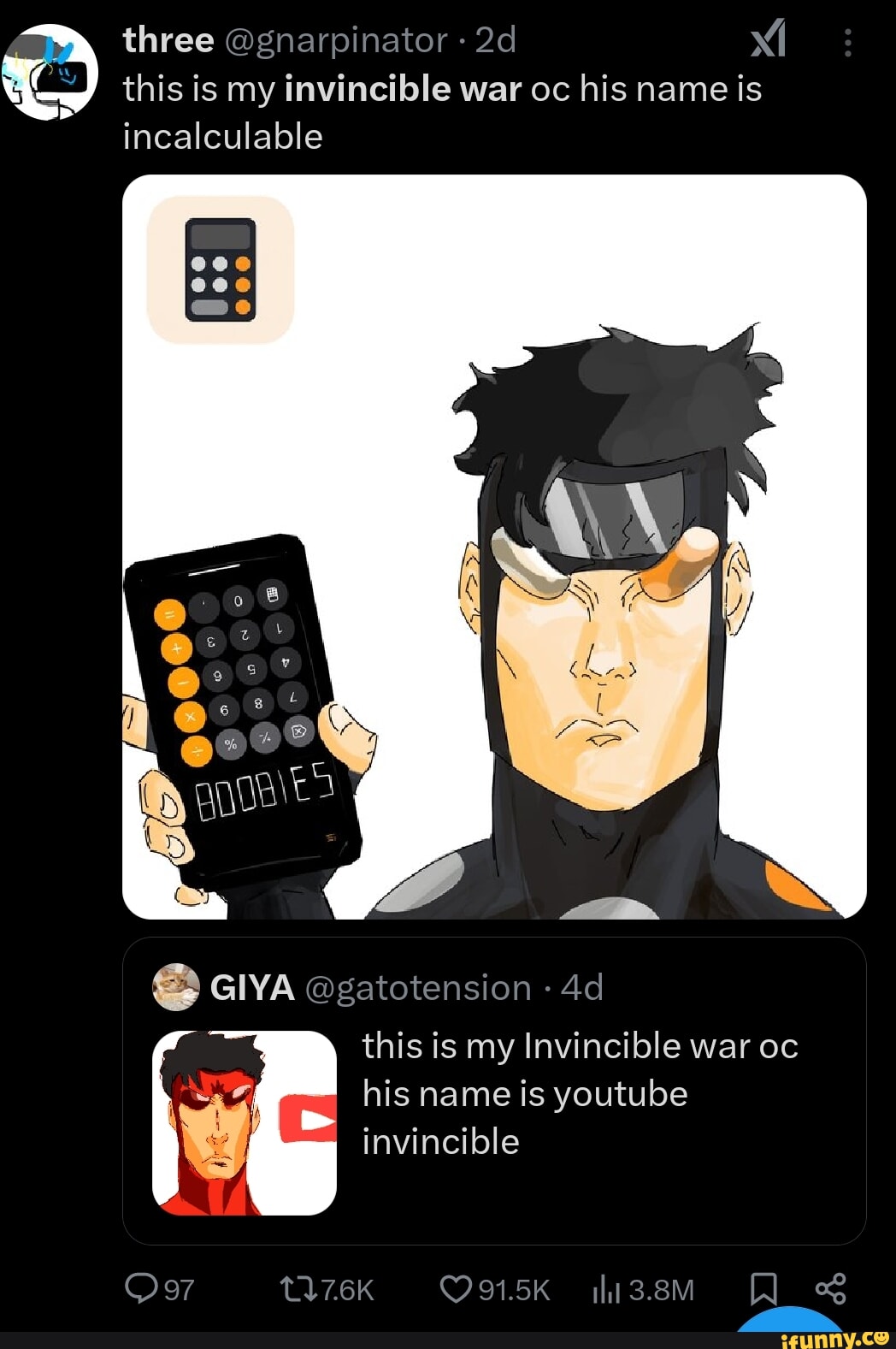 Three this is my invincible war oc his name is incalculable GIVA ...