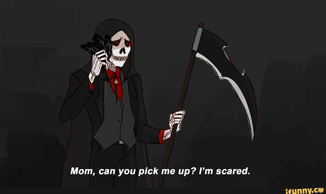 Mom Can You Pick Me Up I m Scared IFunny mom-can-you-pick-me-up-i-m-scared-ifunny