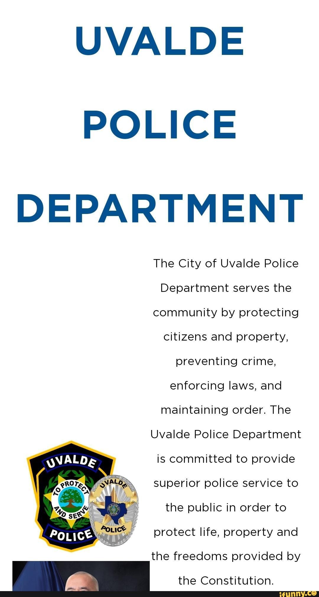 UVALDE POLICE DEPARTMENT The City of Uvalde Police Department serves ...