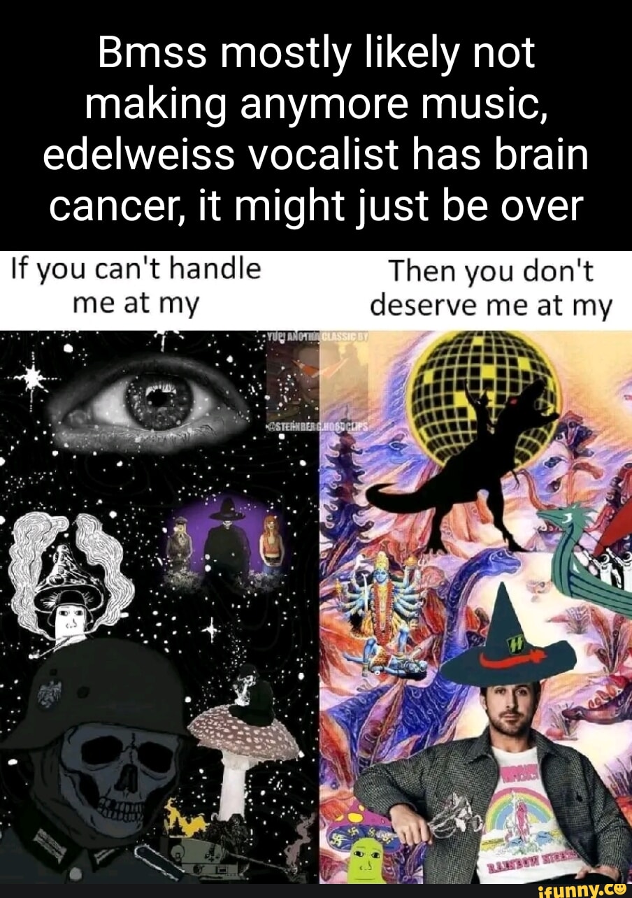 Edelweiss memes. Best Collection of funny Edelweiss pictures on iFunny