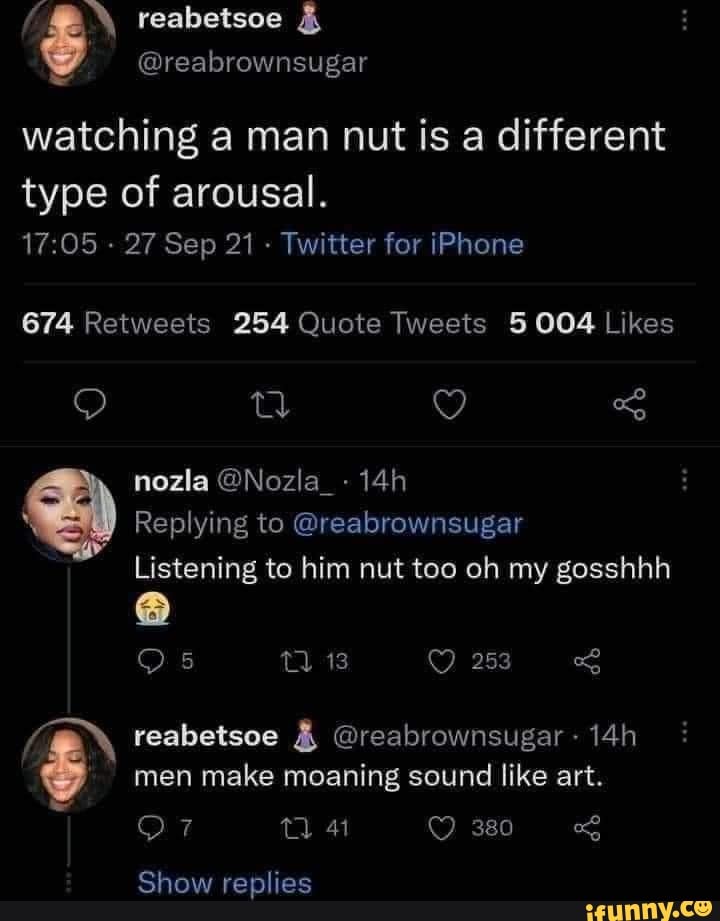 Fy reabetsoe @reabrownsugar watching a man nut is a different type of ...