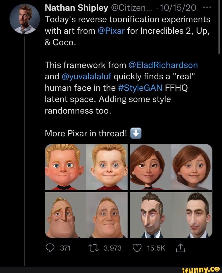 Nathan Shipley @Citizen... Today's reverse toonification experiments ...