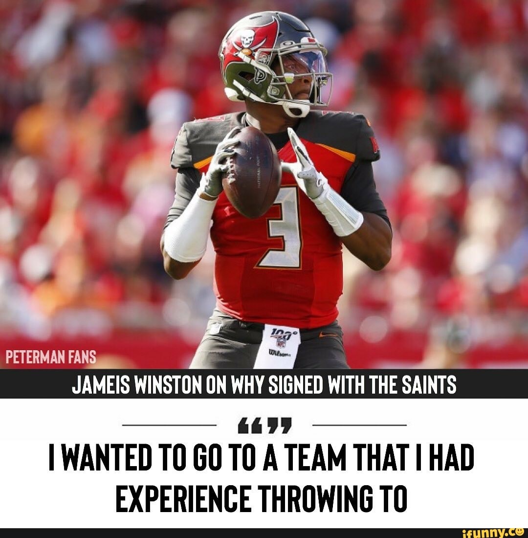 PETERMAN FANS JAMEIS WINSTON ON WHY SIGNED WITH THE SAINTS 4699 I ...