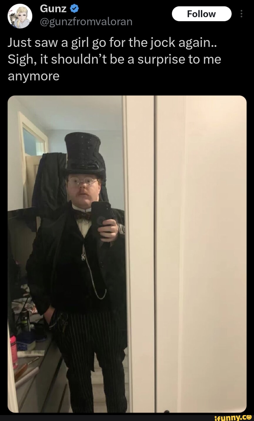 @gunzfromvaloran Just saw a girl go for the jock again.. Sigh, it ...