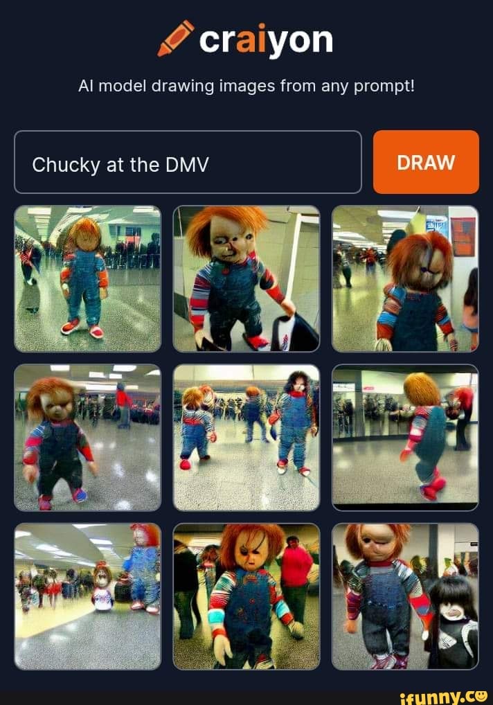 Cr yon Al model drawing images from any prompt! Chucky at the DMV DRAW ...