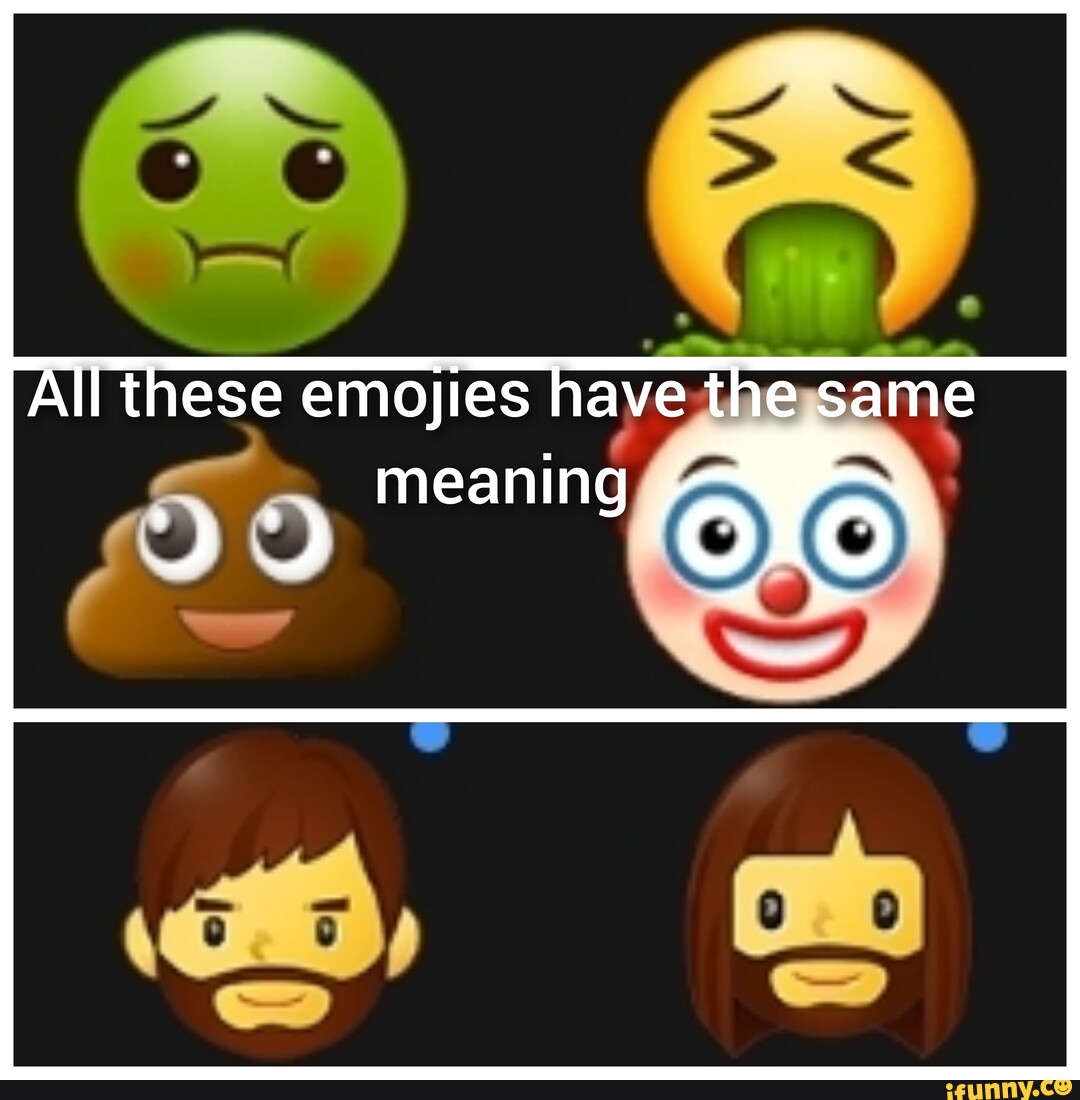 Emojies memes. Best Collection of funny Emojies pictures on iFunny