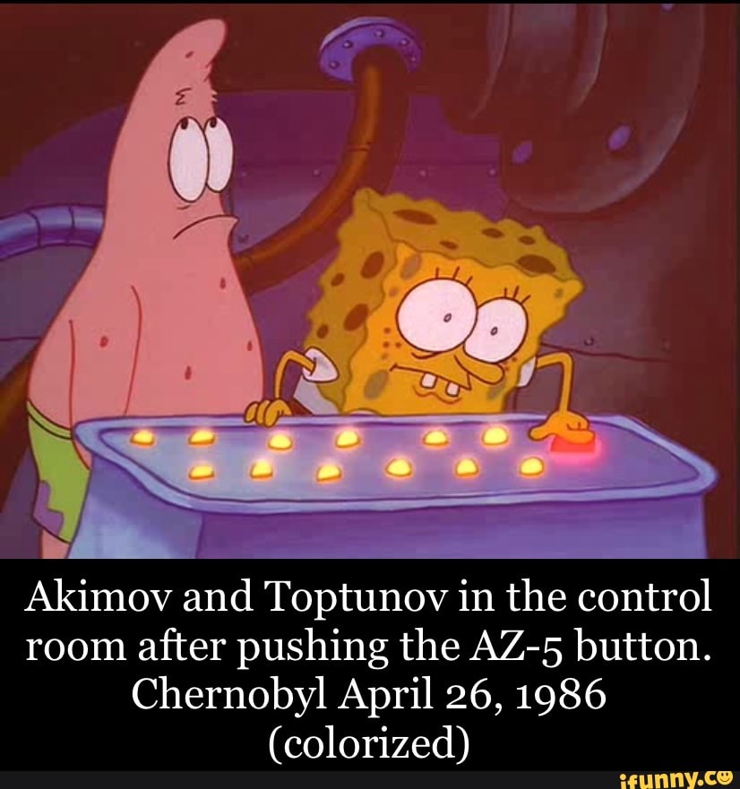 Akimov and Toptunov in the control room after pushing the AZ-5 button ...