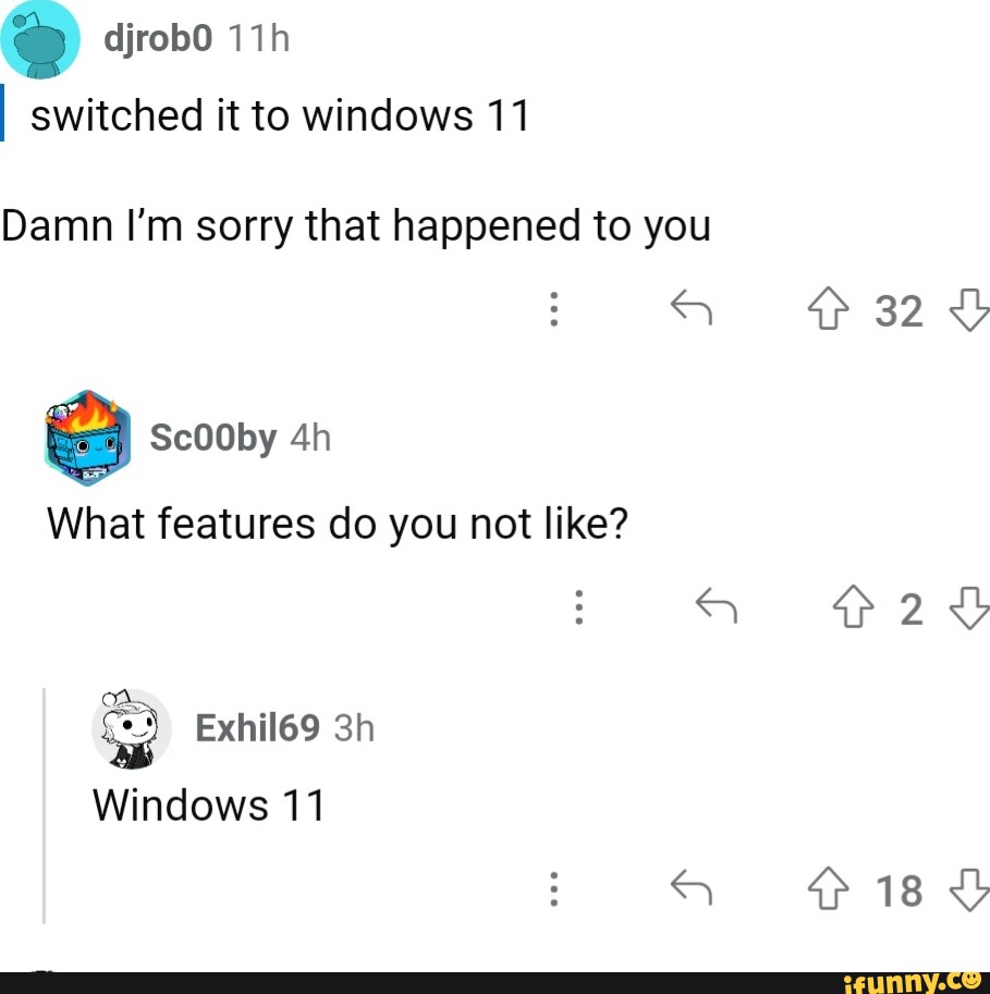 Windows11 memes. Best Collection of funny Windows11 pictures on iFunny