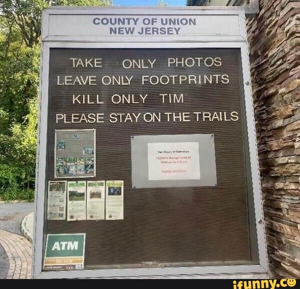 COUNTY OF UNIO! NEW JERSEY TAKE ONLY PHOTOS LEAVE ONLY FOOTPRINTS KILL ...