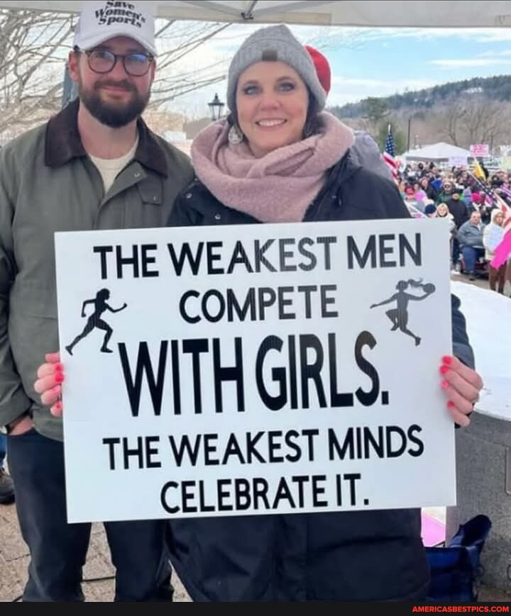 THE WEAKEST MEN THE WEAKEST MINDS CELEBRATE IT. - America’s best pics ...
