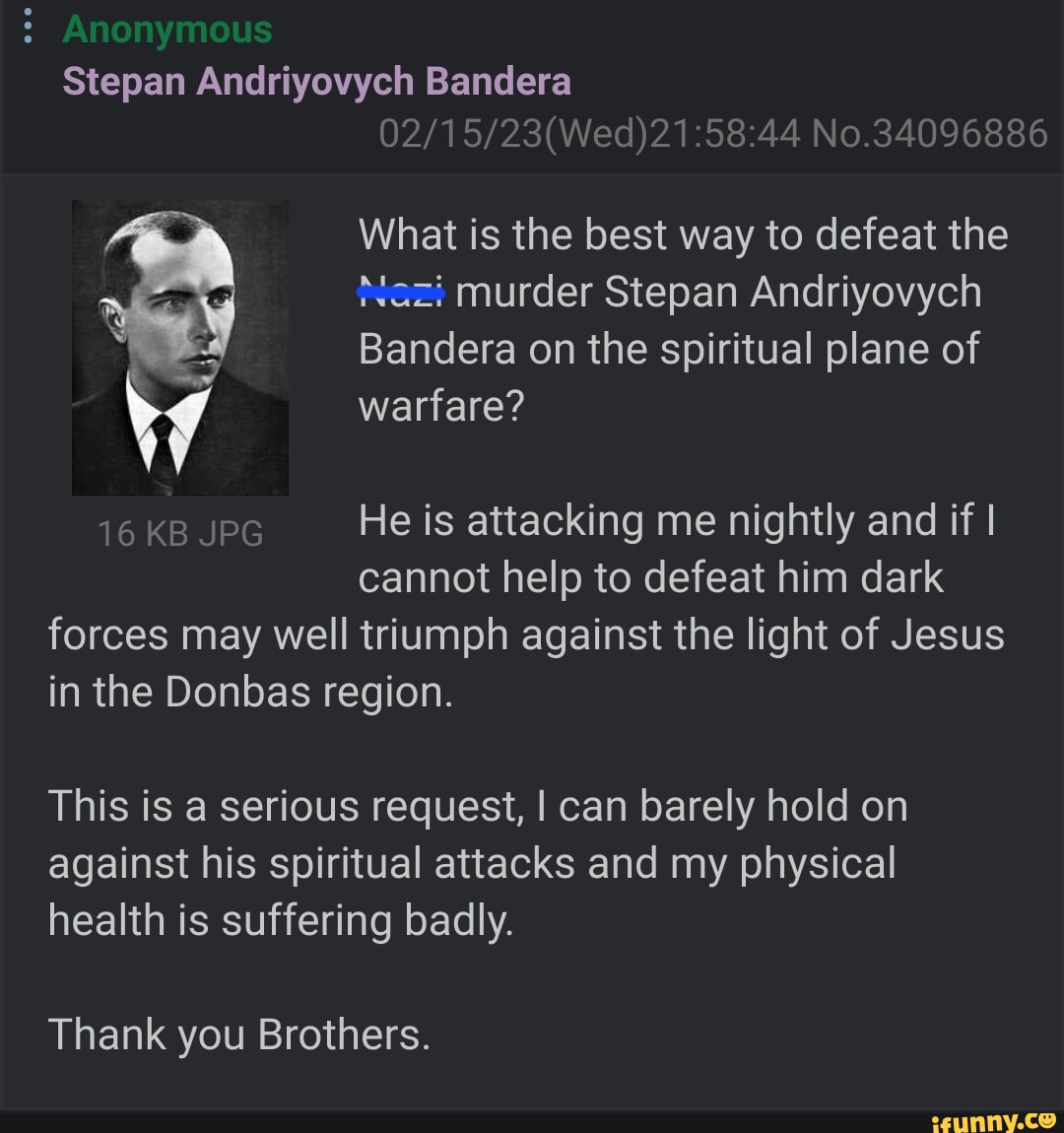 Anonymous Stepan Andriyovych Bandera No 34096886 What is the best way ...