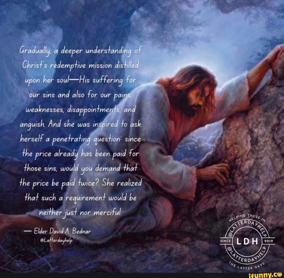 Gradually, a deaper understanding of Christ's redemptive mission dis ...