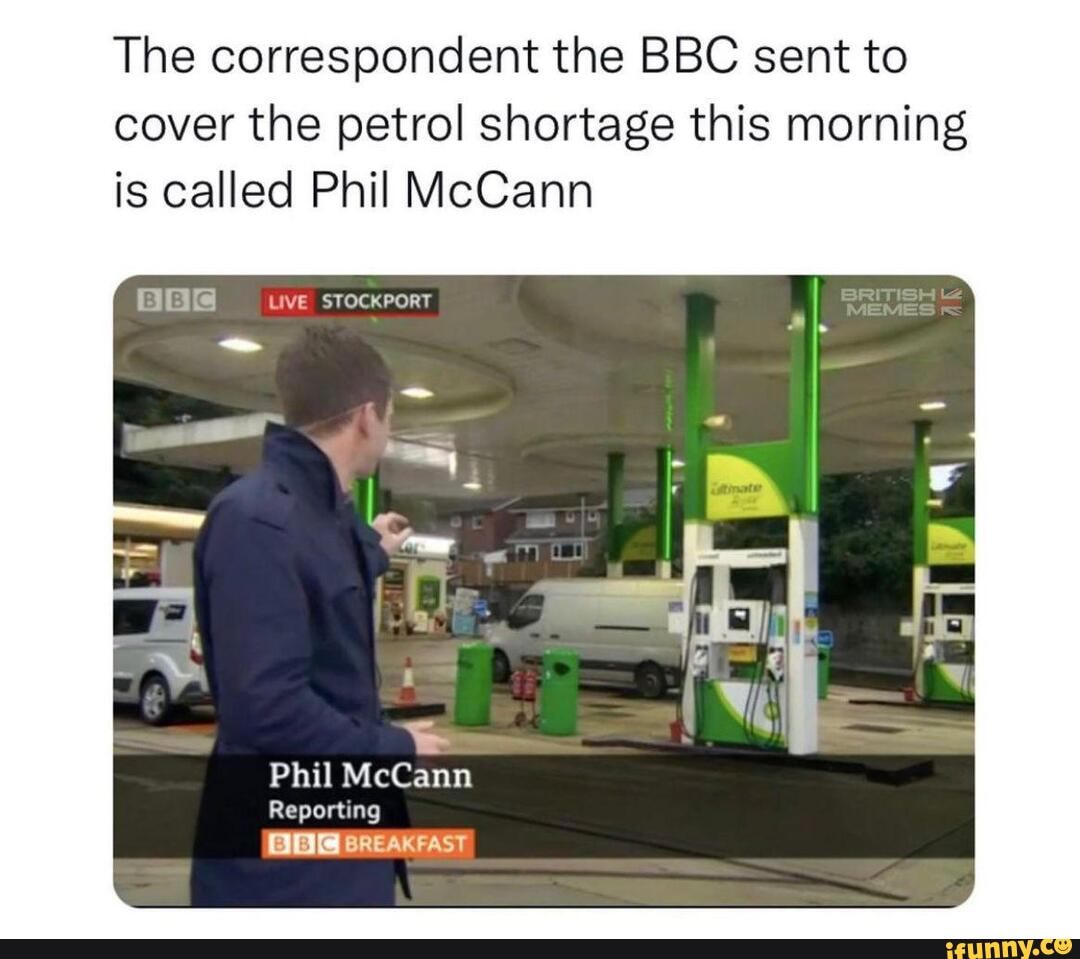 The correspondent the BBC sent to cover the petrol shortage this ...