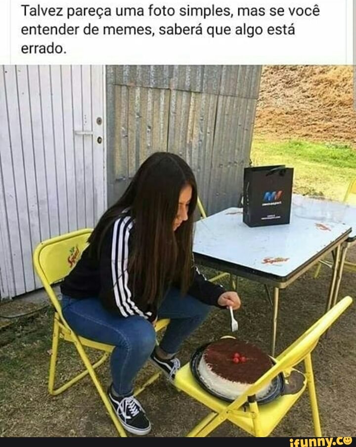 Talvez pareça uma foto simples, mas se você entender de memes, saberá ...