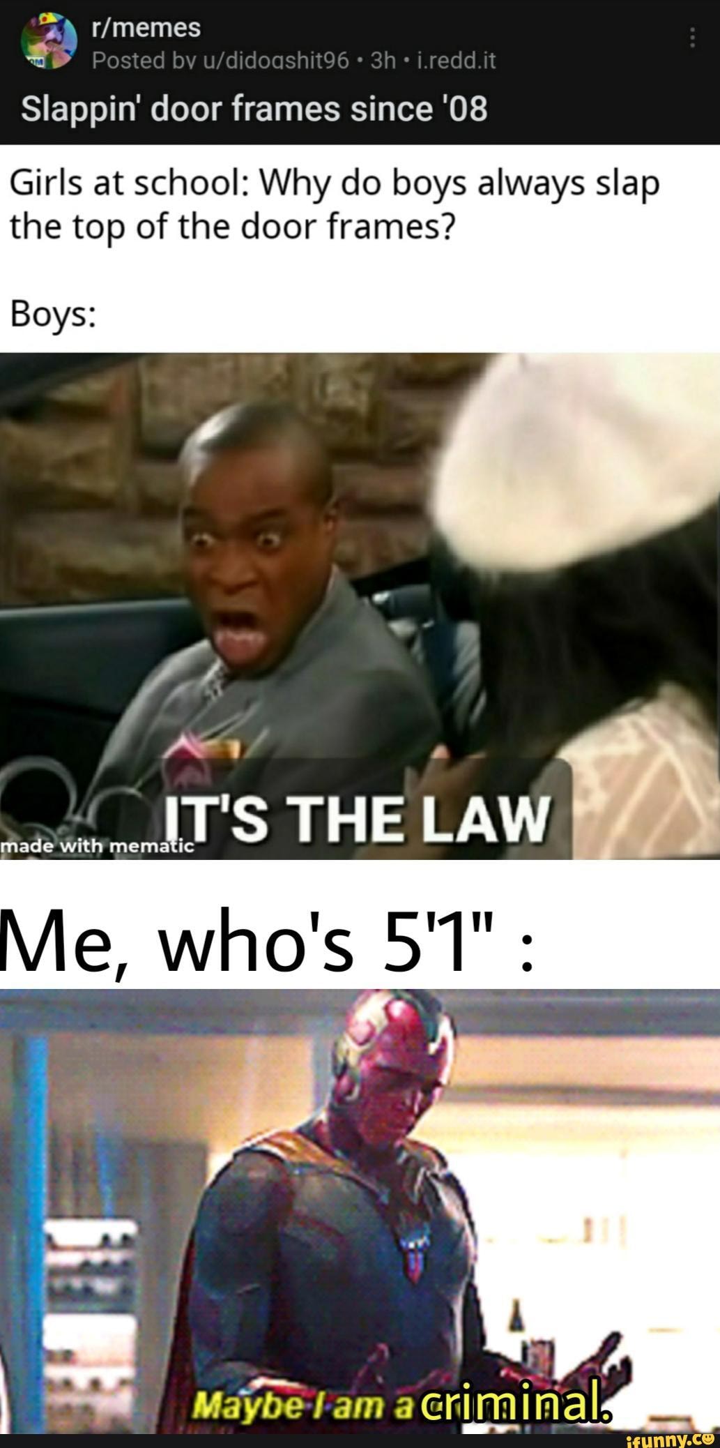 Timemes Posted by i.redd.it Slappin' door frames since '08 Girls at ...