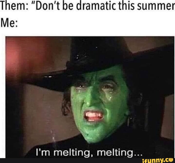 Melting memes. Best Collection of funny Melting pictures on iFunny