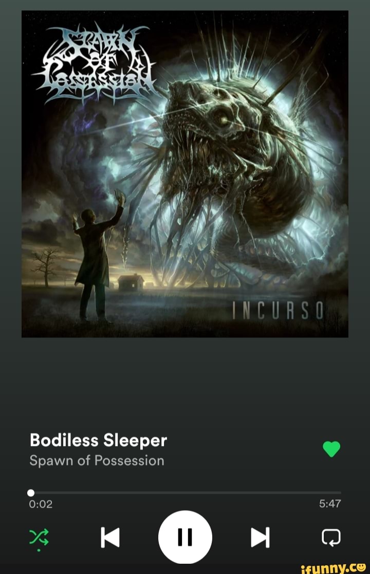 - INT UASA Bodiless Sleeper Spawn of Possession - iFunny