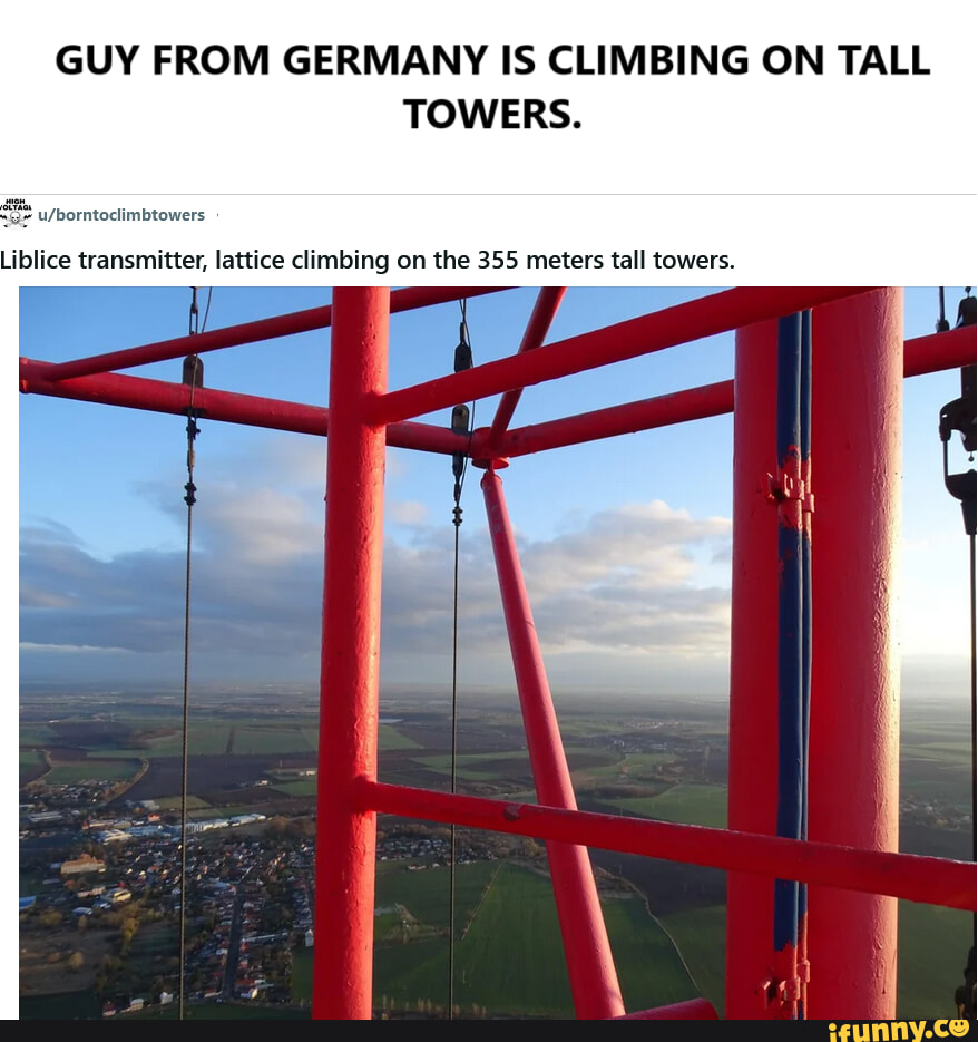 GUY FROM GERMANY IS CLIMBING ON TALL TOWERS. iblice transmitter, lattice climbing on the 355 ...