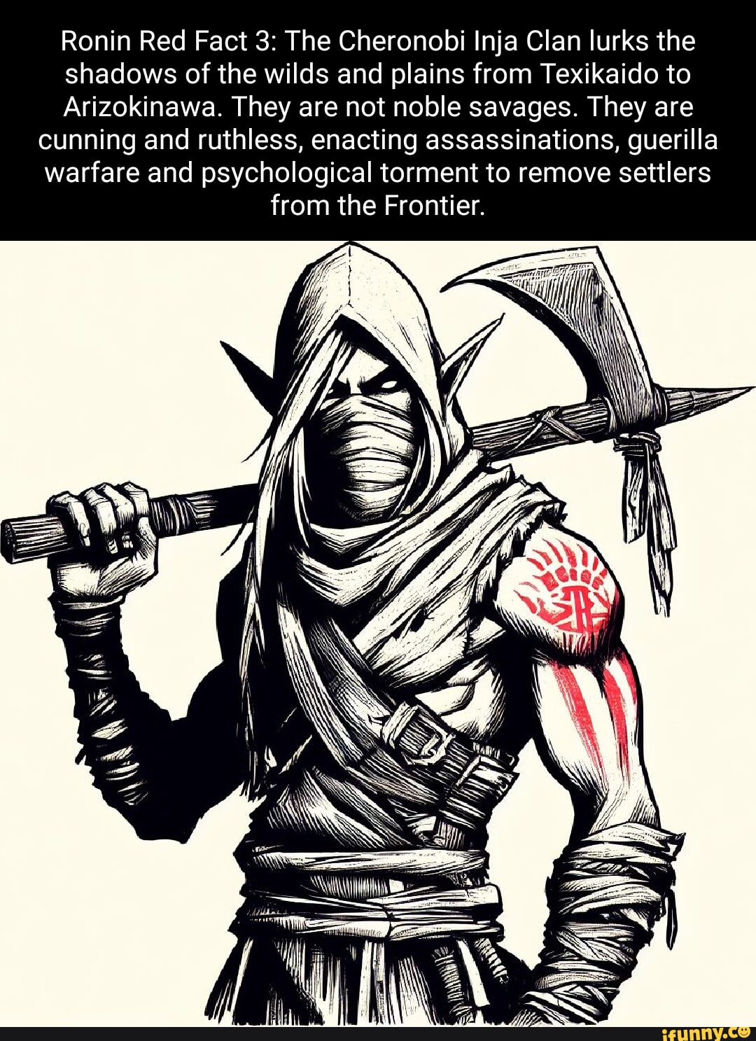 Ronin Red Fact 3: The Cheronobi Inja Clan lurks the shadows of the ...