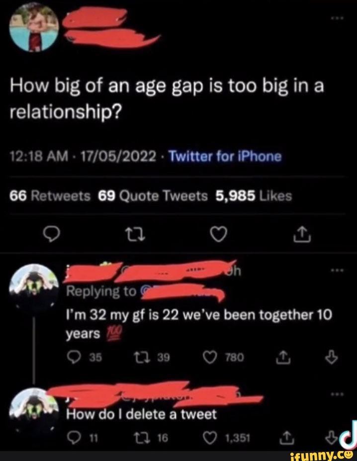 6= How big of an age gap is too big ina relationship? 1218 AM - Twitter ...