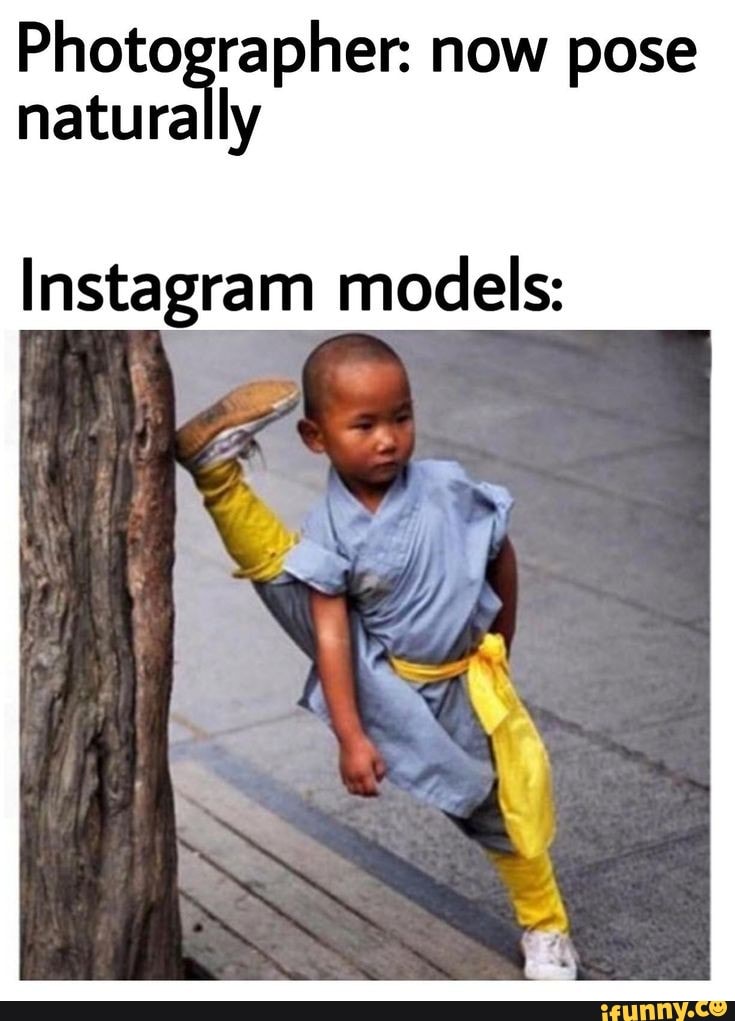 Photographer: now pose naturally Instagram models: - iFunny