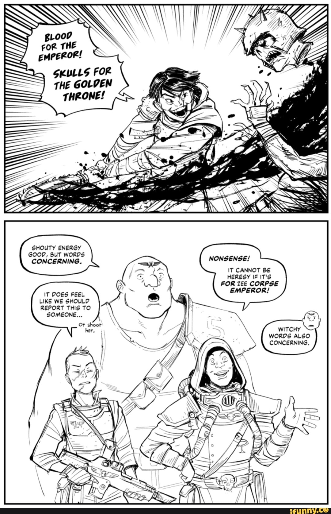 FoR THE SKULLS FOR THE GOLDEN THRONE! SHOUTY ENERGY GOOD, BUT WORDS ...