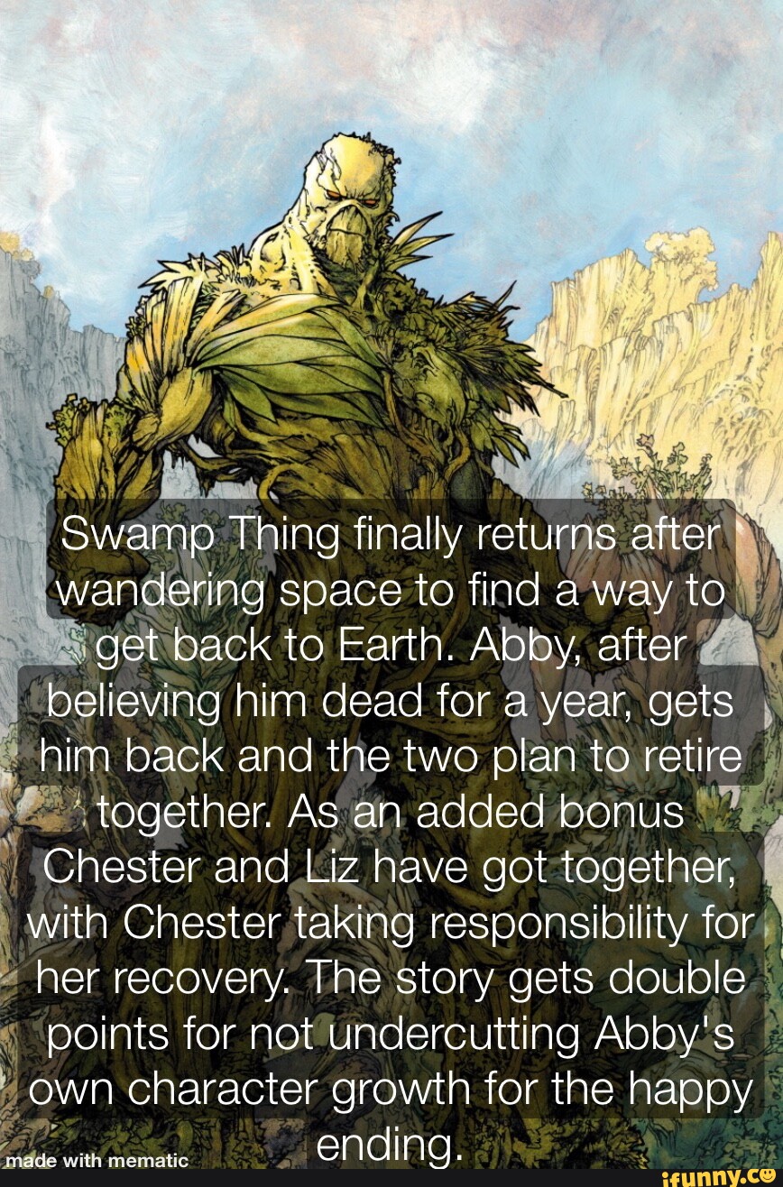 Swamp Thing finally returns after wandering space to find a way to get ...