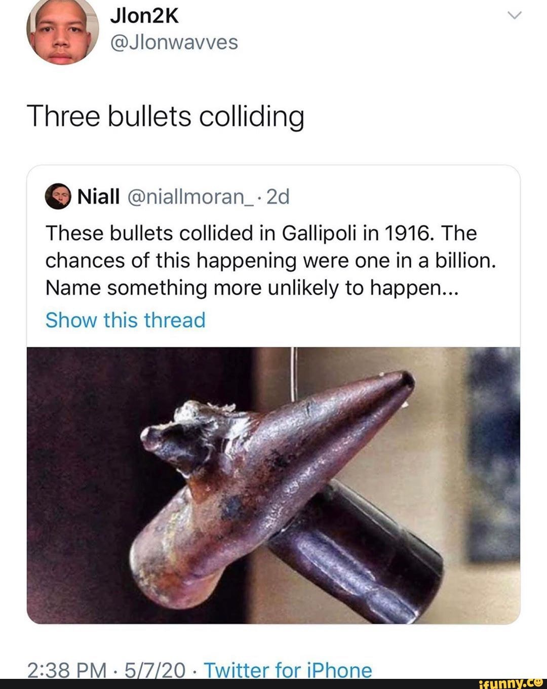 Jlon2K @Jlonwavves Three bullets colliding @ Niall @nialimoran_- These ...