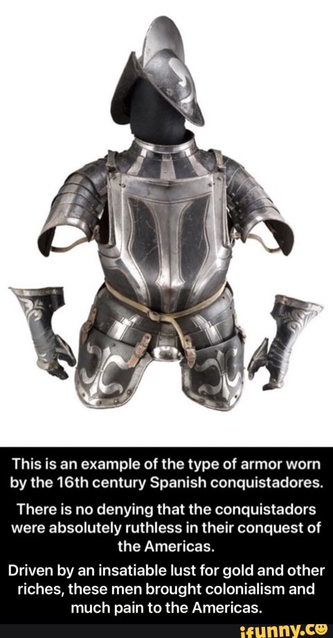 Conquistadores memes. Best Collection of funny Conquistadores pictures ...