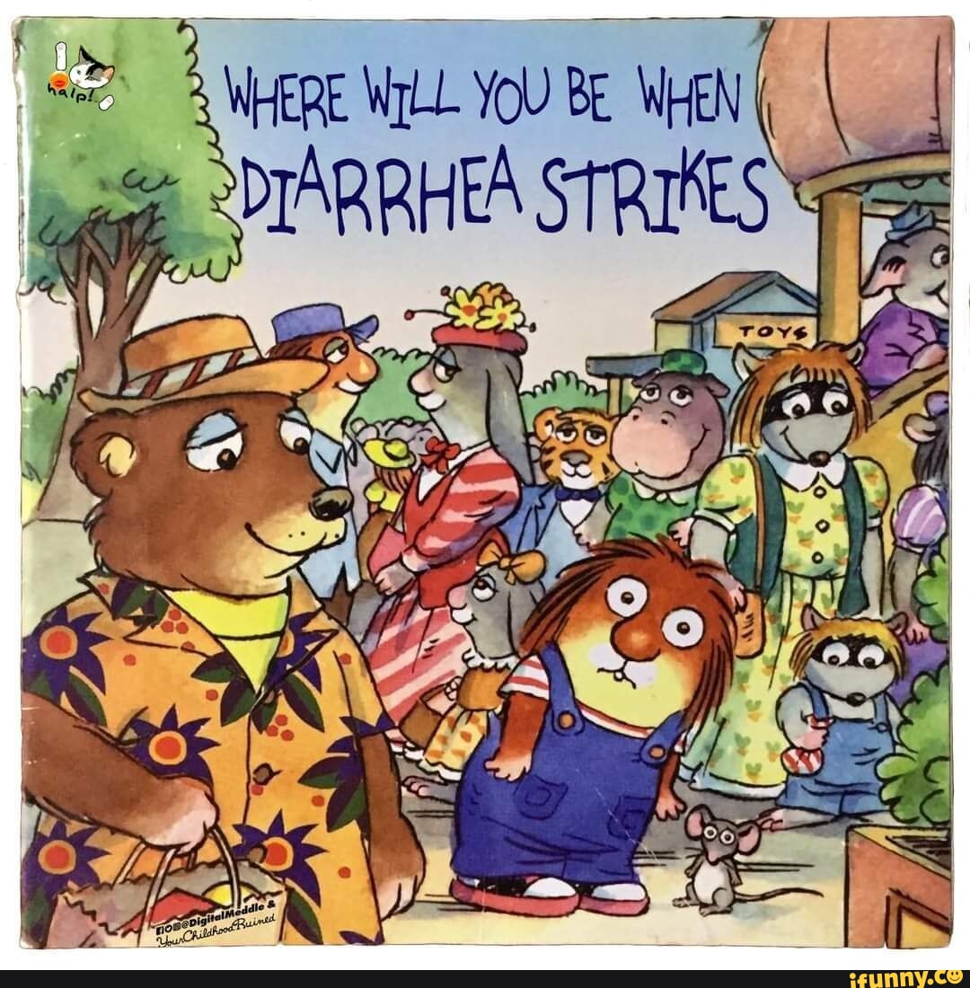 Diarrhea memes. Best Collection of funny Diarrhea pictures on iFunny