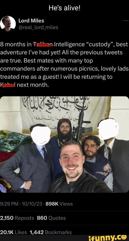 He's alive! Lord Miles real_lord_miles 8 months in Intelligence ...