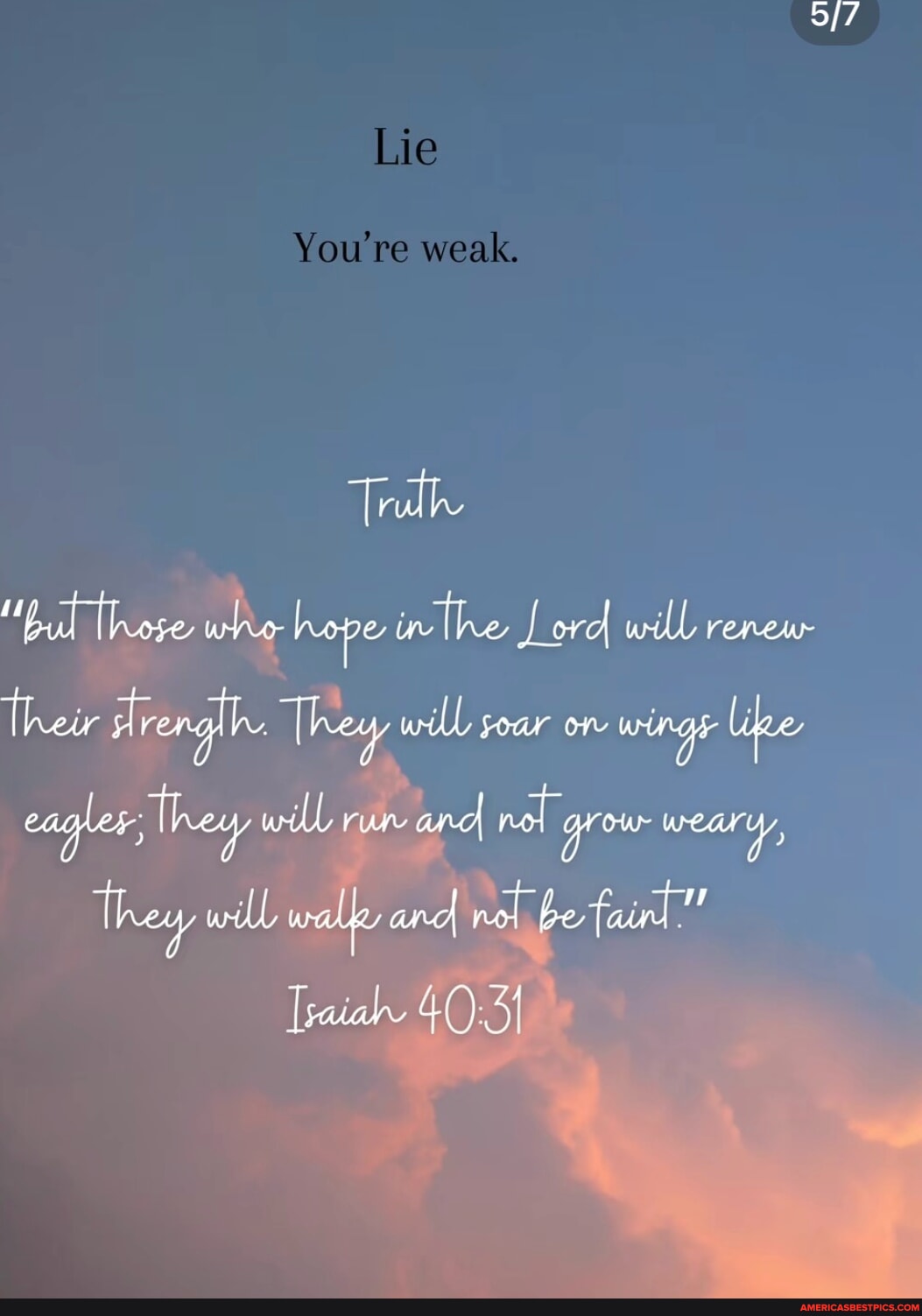 Lie You're weak, hope in The, ord will rene- Theer renglh. They, will ...