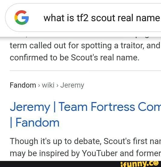 What is scout real name term called out for spotting a traitor, and ...