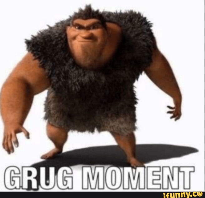 Grug memes. Best Collection of funny Grug pictures on iFunny