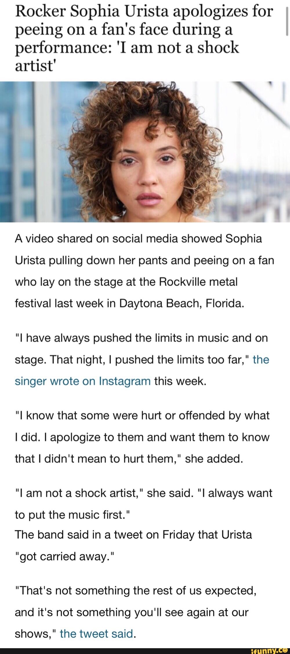 Rocker Sophia Urista apologizes for peeing on a fan's face during a I ...