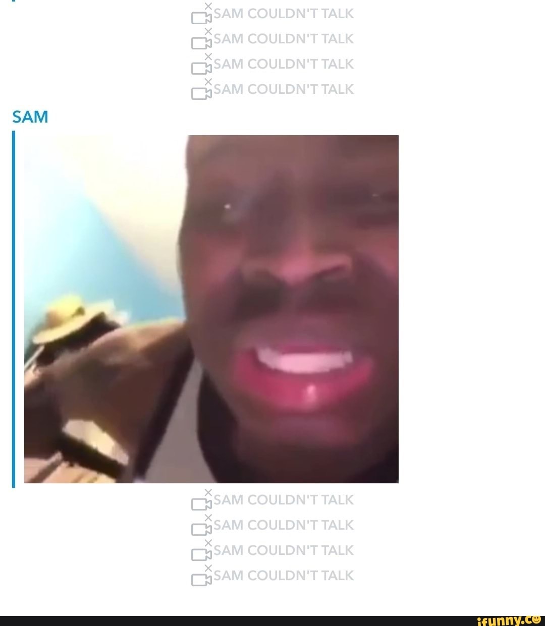 CCiSAM COULDN'T TALK SAM - iFunny