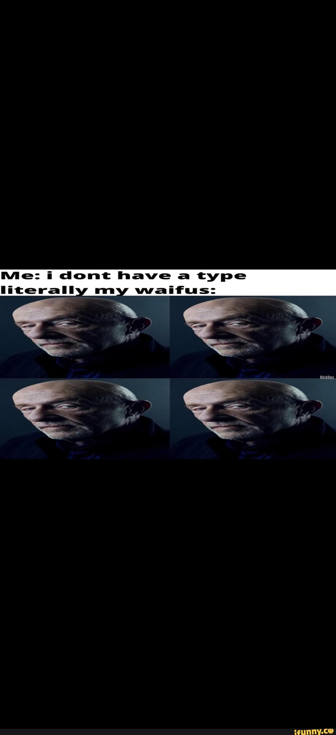 Me: i dont have a type iterall rm waifus: - iFunny