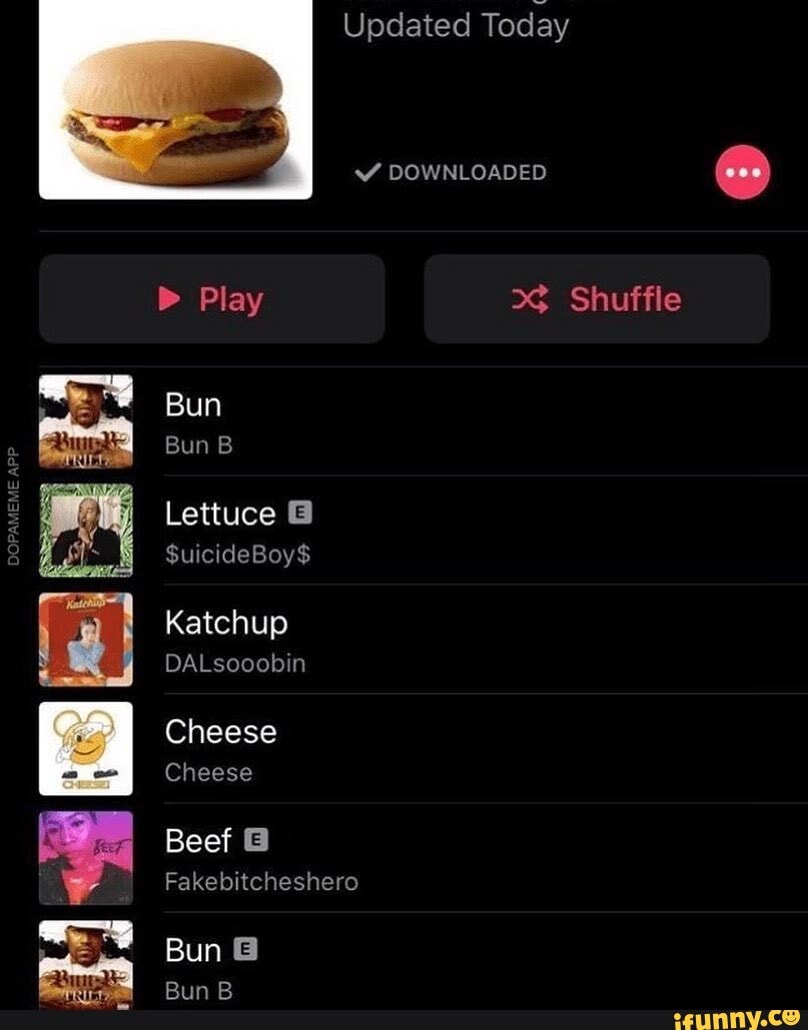 Updated Today DOWNLOADED Play Shuffle Bun Bun B Lettuce $uicideBoy ...
