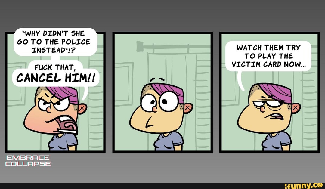 Victimcard memes. Best Collection of funny Victimcard pictures on iFunny