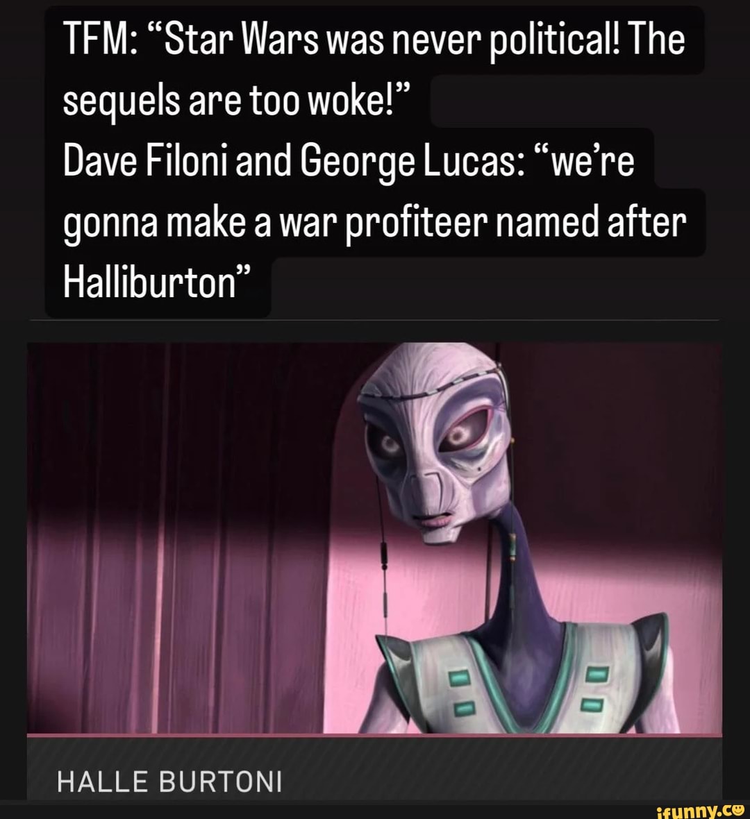TFM: "Star Wars was never political! The sequels are too woke!" Dave ...