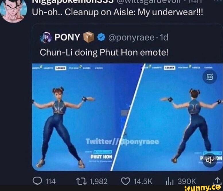 NS Uh-oh.. Cleanup on Aisle: My underwear!!! PONY @ @ponyraee- Chun-Li ...